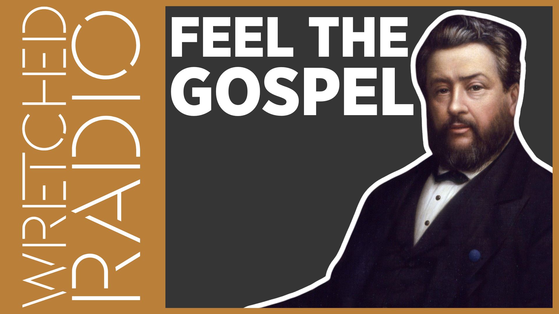 FEEL THE GOSPEL - Wretched
