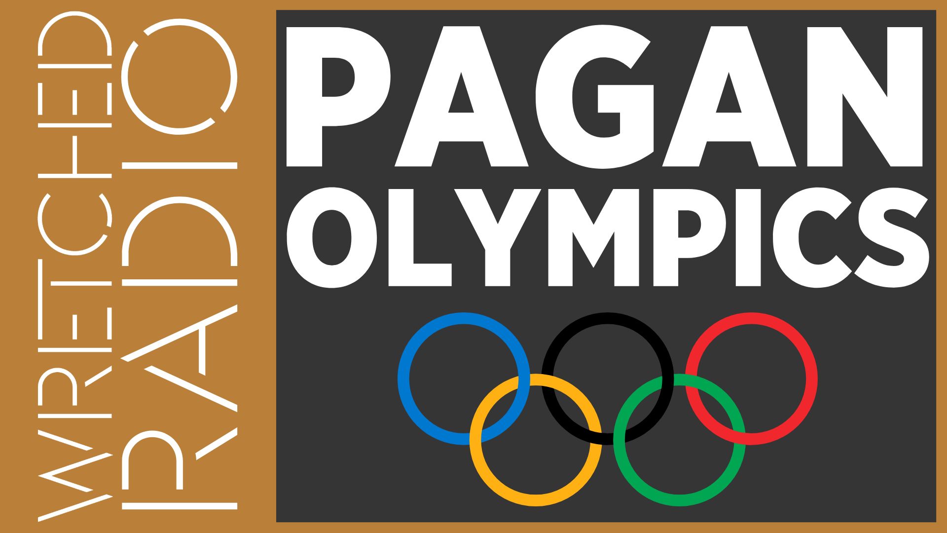 THE PAGAN OLYMPICS - Wretched