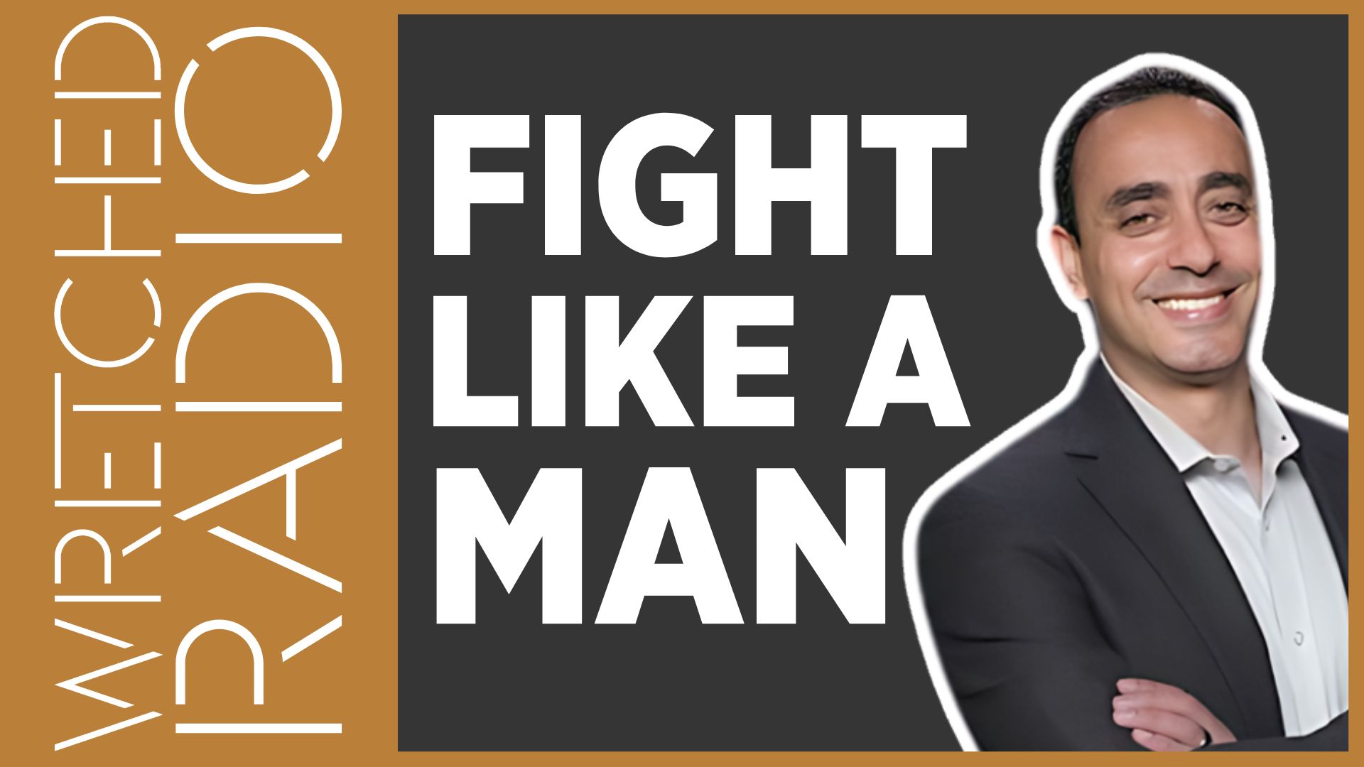 FIGHT LIKE A MAN: AN "EZ" BLUEPRINT FOR VICTORY OVER PORN - Wretched